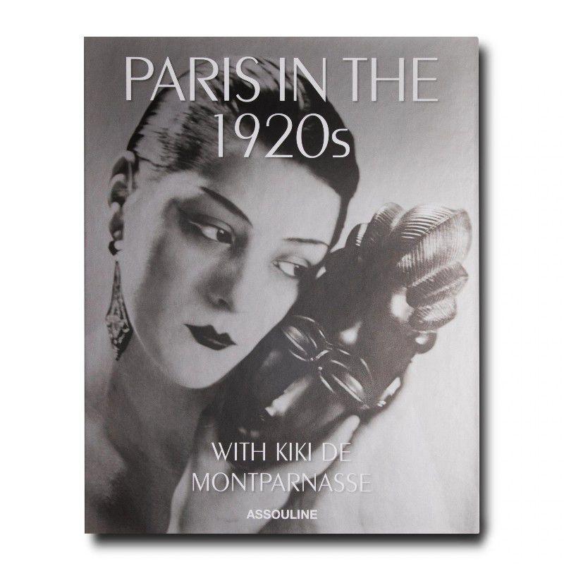 Paris in the 1920s with kiki de montparnasse - ASSOULINE - Livros de ...