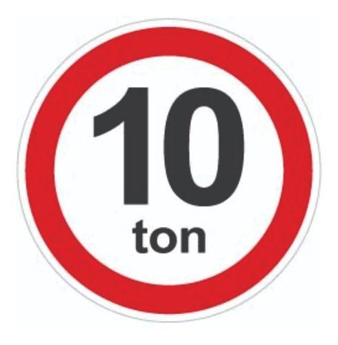 Placa De Sinalização Peso Total Bruto Máximo Permitido 10t - Afonso ...
