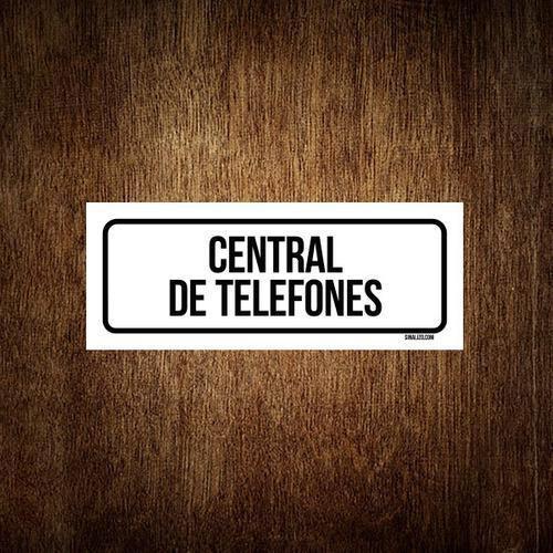 Placa De Sinalização Setor - Central De Telefones (30X10) - Sinalizo ...