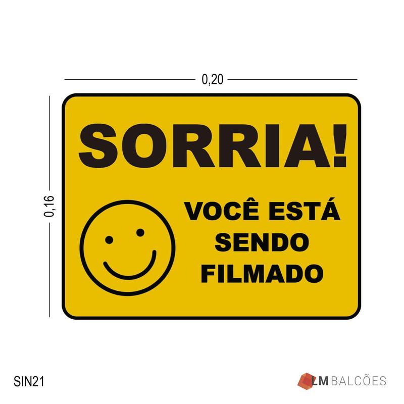 Placa de Sinalização Sorria Você Esta Sendo Filmado - LM Balcôes ...