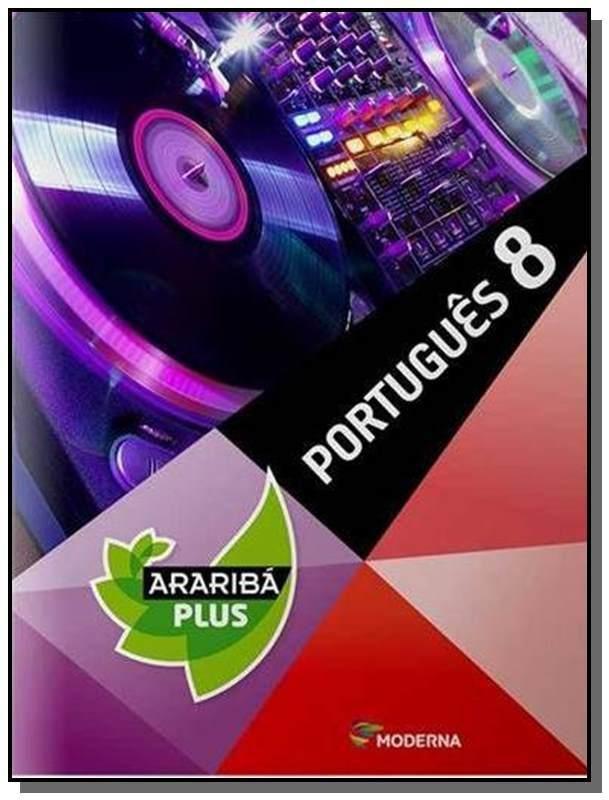 PORTUGUES - COLECAO PROJETO ARARIBA PLUS - 8o ANO - Livros Didáticos - Magazine Luiza