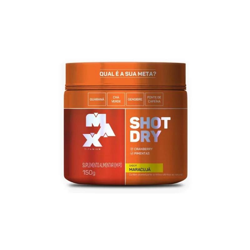 Pré Treino Diurético Shot Dry 150g Max Titanium - Pré Treino - Magazine ...