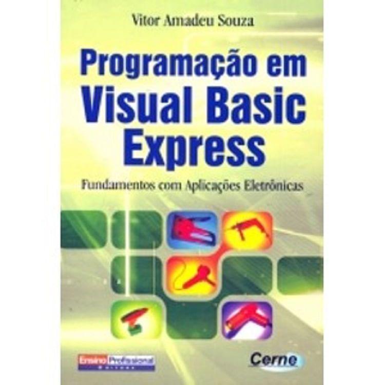 Programacao Em Visual Basic Express - Ensino Profissional - Livros de ...