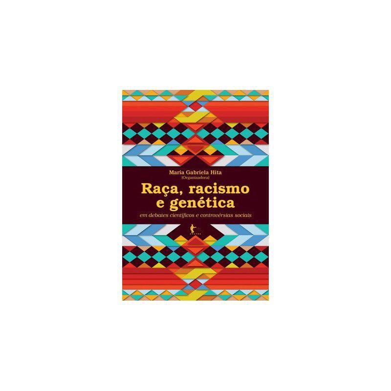Raça, Racismo e Genética - - Livros de Genética - Magazine Luiza