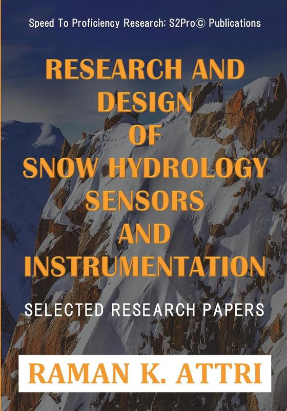 Research and Design of Snow Hydrology Sensors and Instrumentation - Speed To Proficiency ...