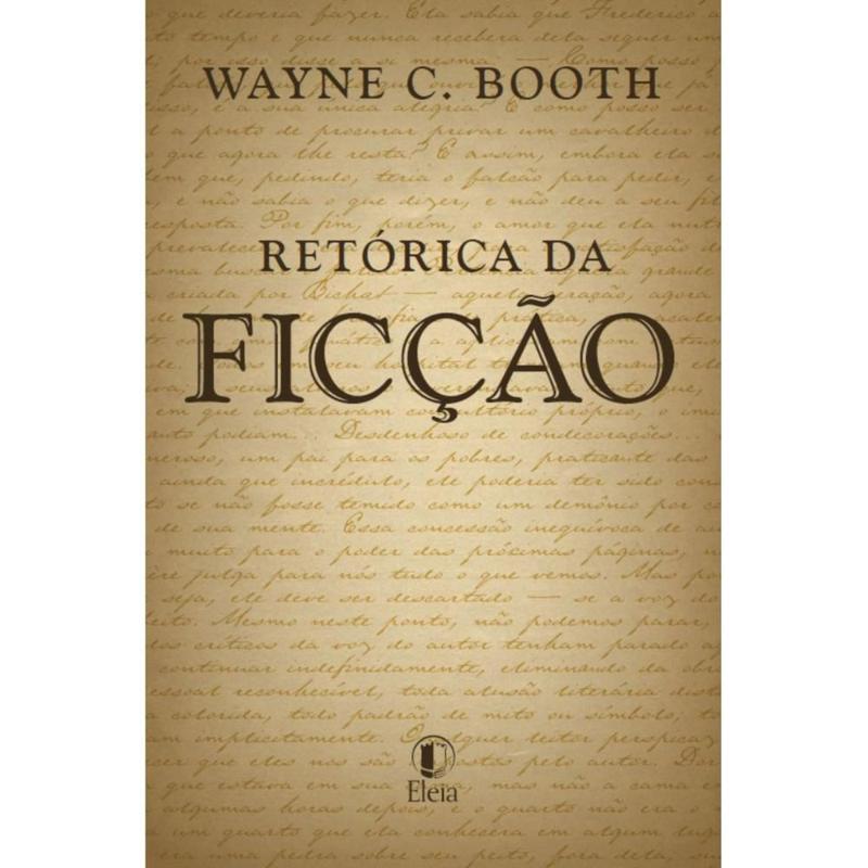Retórica da Ficção ( Wayne C. Booth ) - - Livros de Literatura Ficção ...