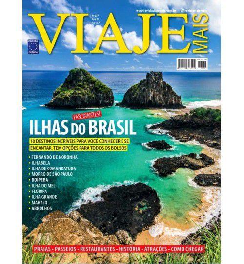 Revista Viaje Mais - Ilhas do Brasil N 237 - EDITORA EUROPA - Outros ...