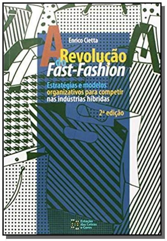 Revolucao do fast fashion, a - Livros de Moda - Magazine Luiza