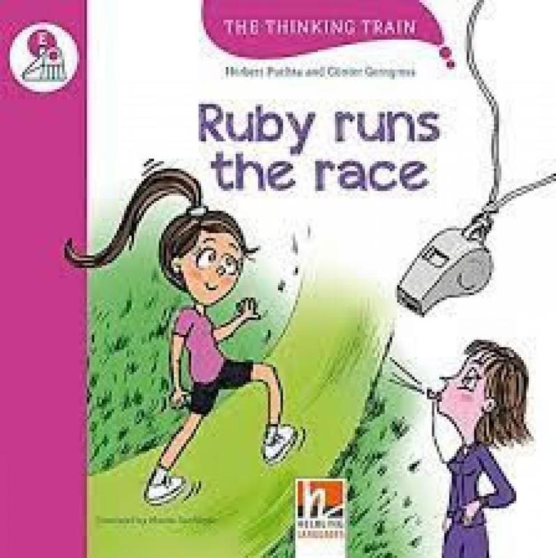 Ruby runs the race the thinking train - HELBLING LANGUAGES - Livros de ...