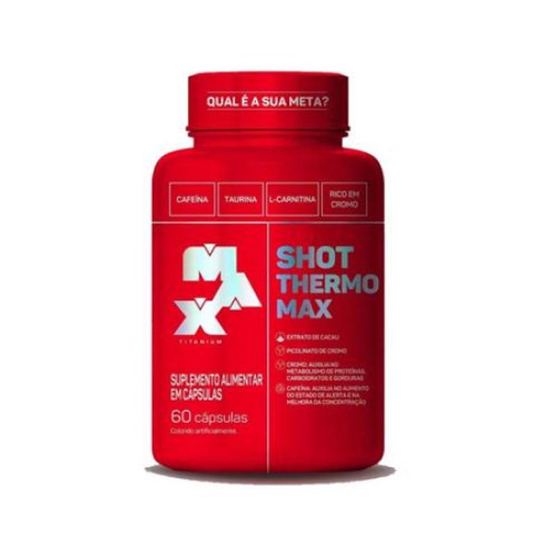 Shot termo max - 60 capsulas - max titanium - Termogênico - Magazine Luiza