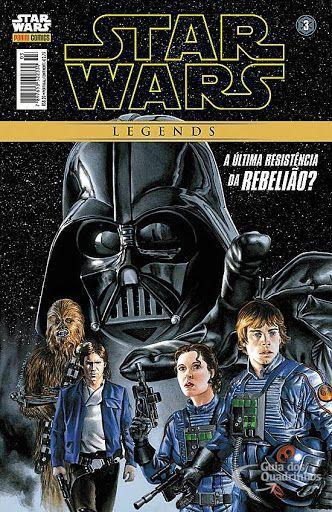 Star wars legends vol 03 - a última resistência da rebelião - Panini ...