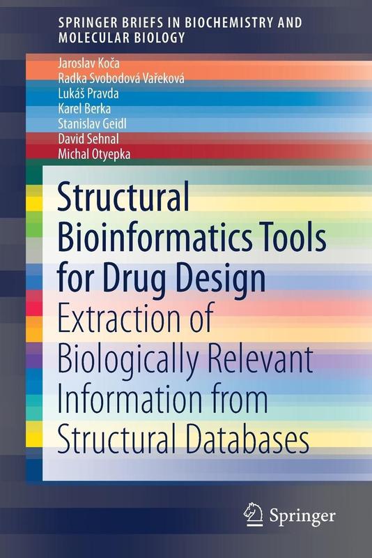 Structural Bioinformatics Tools for Drug Design - - Livros de Ciências ...