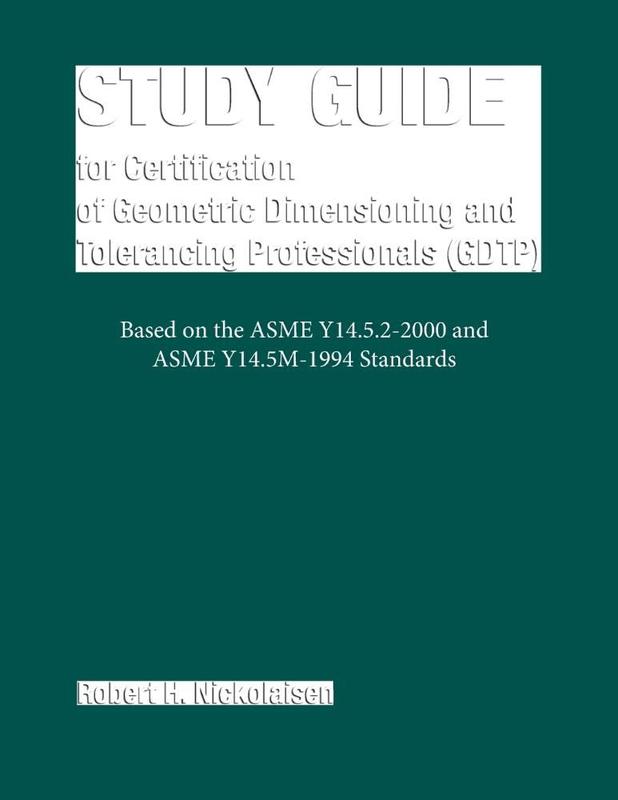 Study Guide for the Certification of Geometric Dimensioning and ...
