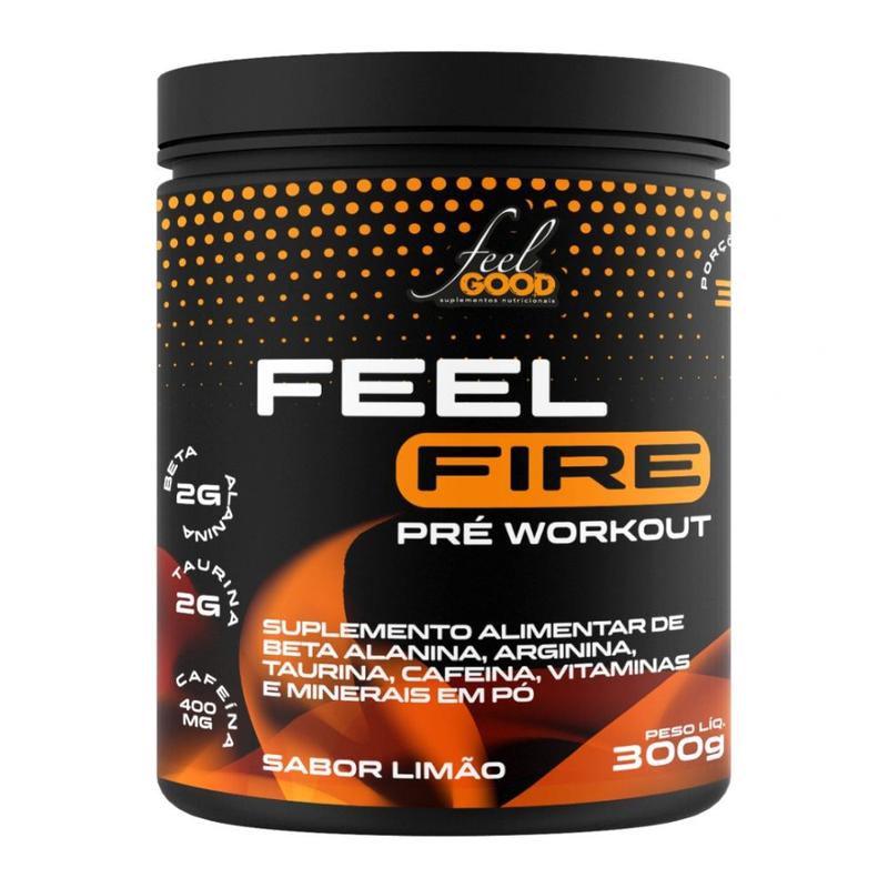 Suplemento Alimentar Feel Fire Pre Workout Sabor Limão 300g - FEEL GOOD ...