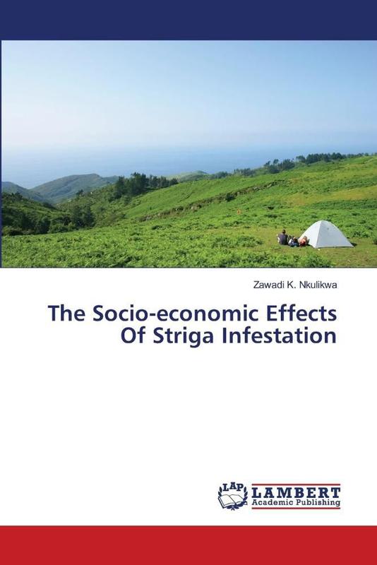 The Socio-economic Effects Of Striga Infestation - KS OmniScriptum ...