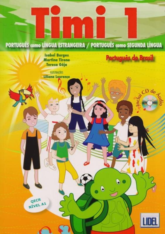 Timi 1 - Português do Brasil - Livro do Aluno (Inclui CD de Áudio ...