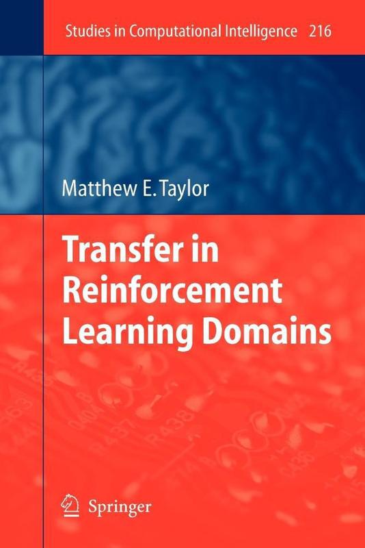 Transfer in Reinforcement Learning Domains - Springer Nature - Outros ...