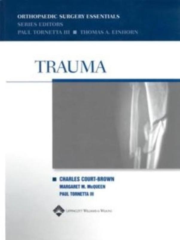 TRAUMA - ORTHOPAEDIC SURGERY - - Livros de Medicina - Magazine Luiza