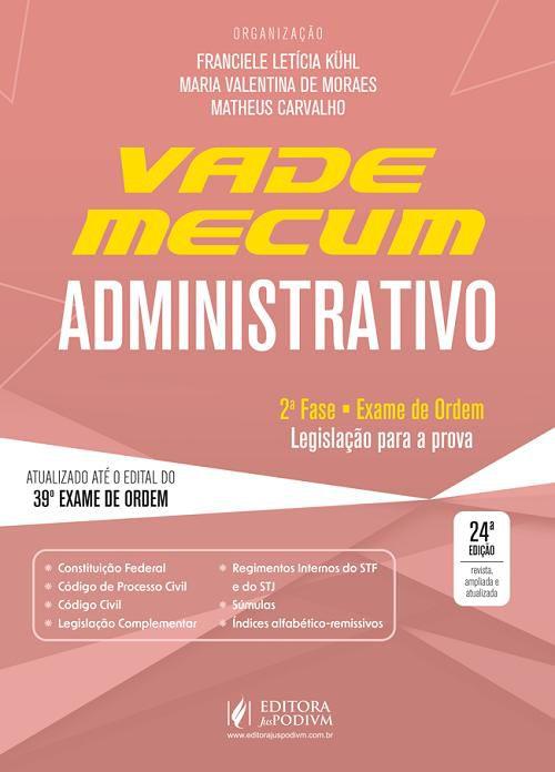 Vade Mecum Administrativo 39º Exame De Ordem - 24ª Edição 2023 ...