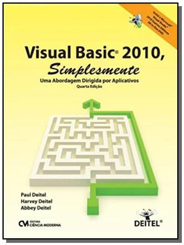 Visual Basic 2010, Simplesmente Uma Abordagem Dirigida por Aplicativos 4o Edicão - - Livros de ...
