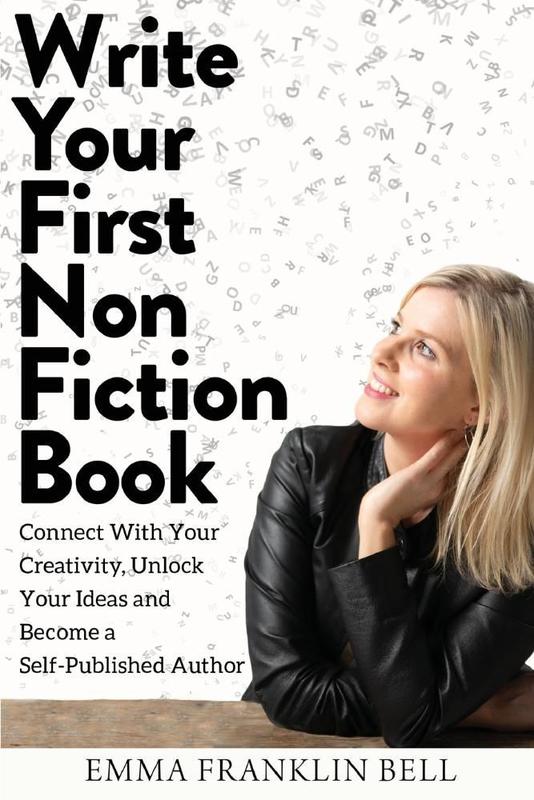 Write Your First Non-Fiction Book - Emma Franklin Renison Bell - Outros ...